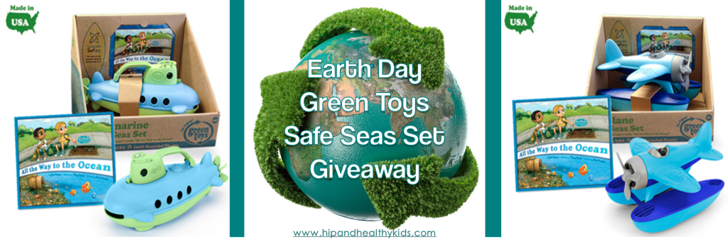 Earth Day – Green Toys Giveaway ⋆ Hip & Healthy Kids
