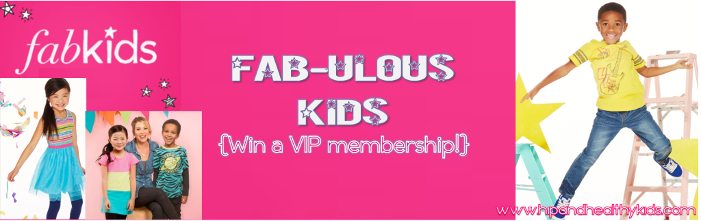 Fab-ulous Kids ⋆ Hip & Healthy Kids