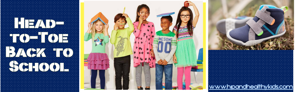 Head-to-Toe Back to School ⋆ Hip & Healthy Kids
